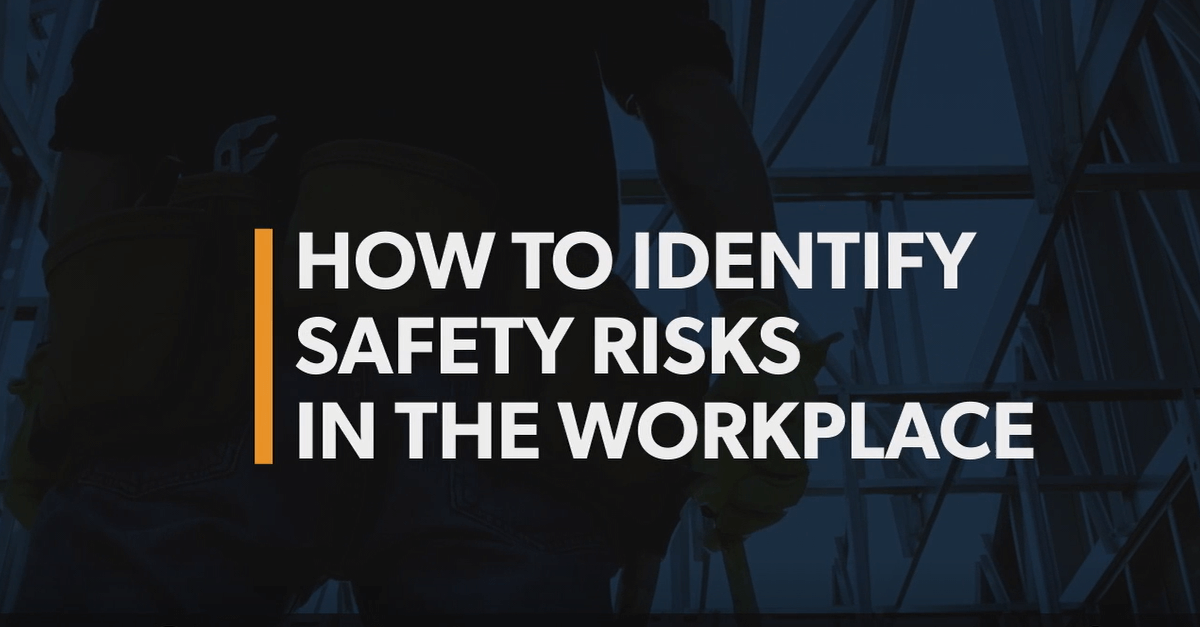 How to Identify Safety Risks in the Workplace