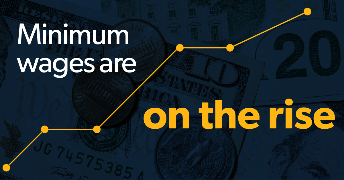 Are You Ready for 2020’s Minimum Wage Hikes?