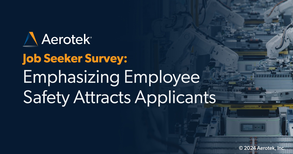Emphasizing Employee Safety Attracts Applicants