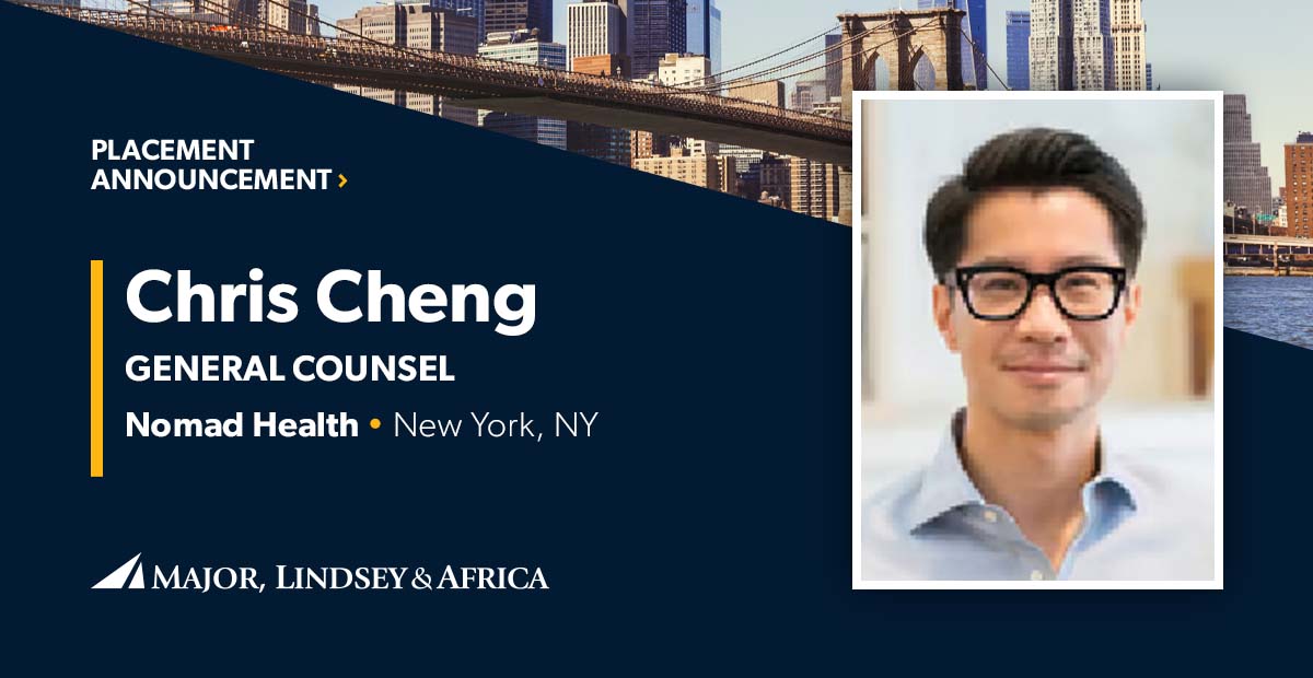 MLA Places Chris Cheng as Nomad Health’s First General Counsel