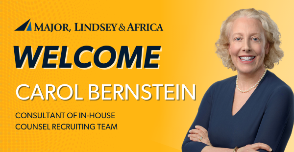 Carol Bernstein Joins Major, Lindsey & Africa as a Strategic Advisor ...