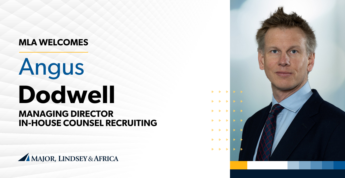 Former General Counsel Angus Dodwell Joins MLA’s In-House Counsel Group ...