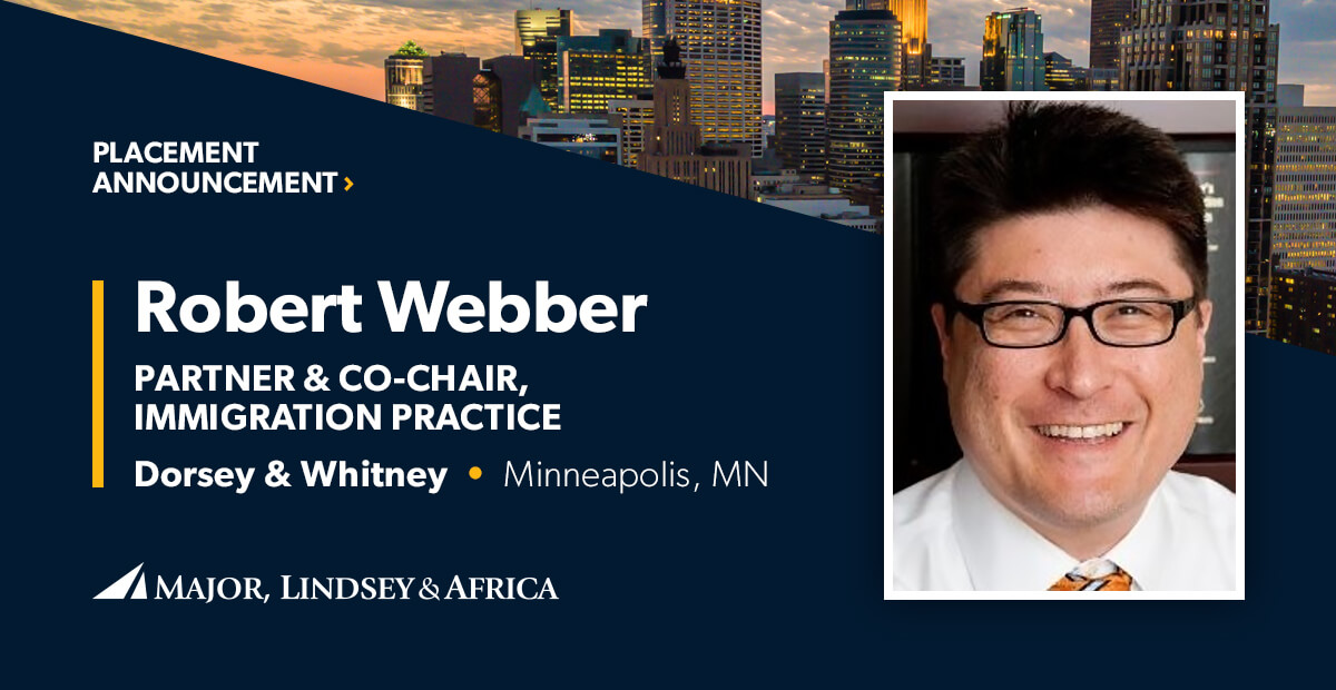 Minority-owned Webber Law Firm Joins Dorsey & Whitney’s Immigration ...
