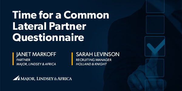 Time for a Common Lateral Partner Questionnaire